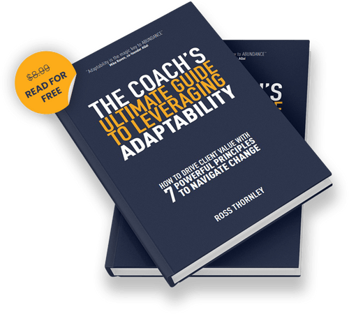 The Coach's Ultimate Guide to Leveraging Adaptability
